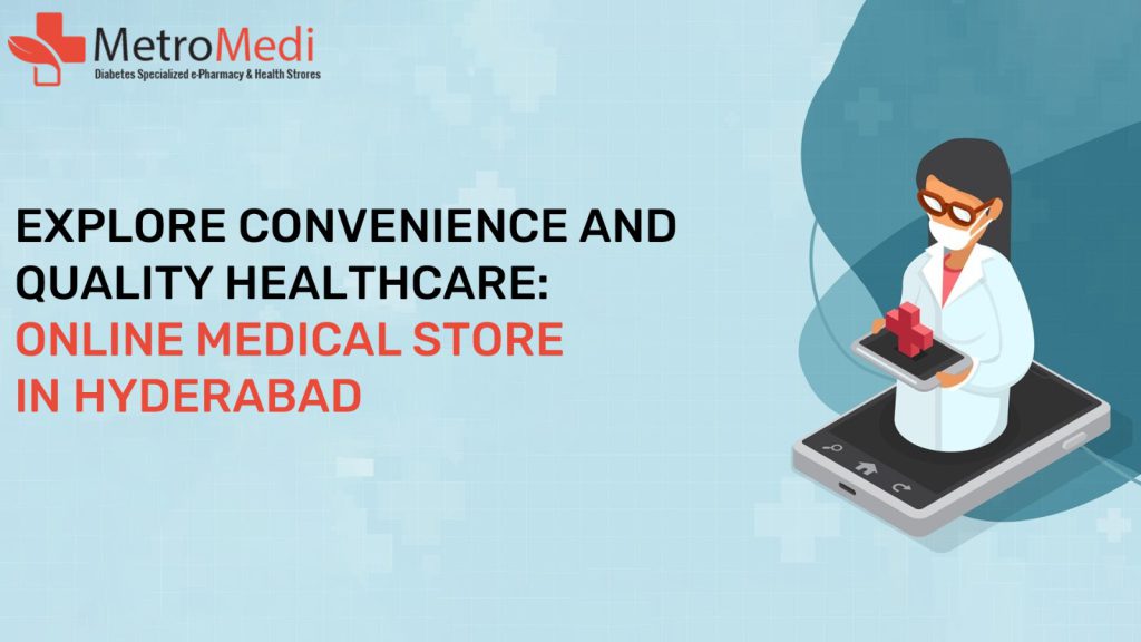 Explore Convenience and Quality Healthcare: Online Medical Store in ...