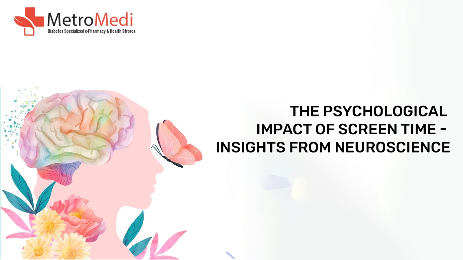 The Psychological Impact of Screen Time - Insights from Neuroscience ...