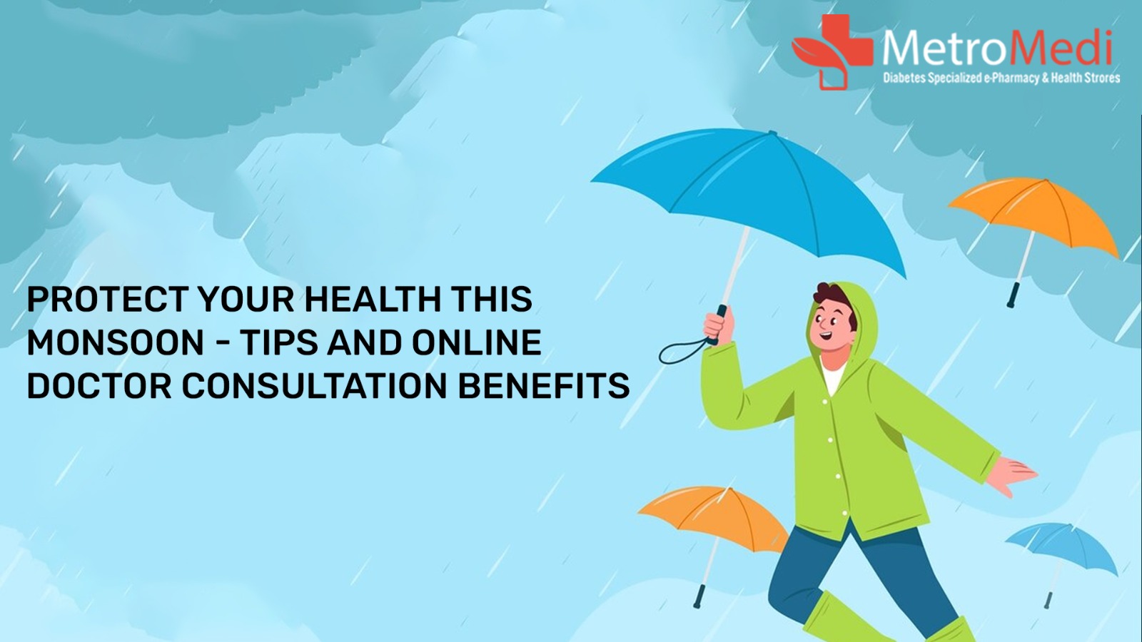 Protect Your Health This Monsoon - Tips and Online Doctor Consultation ...